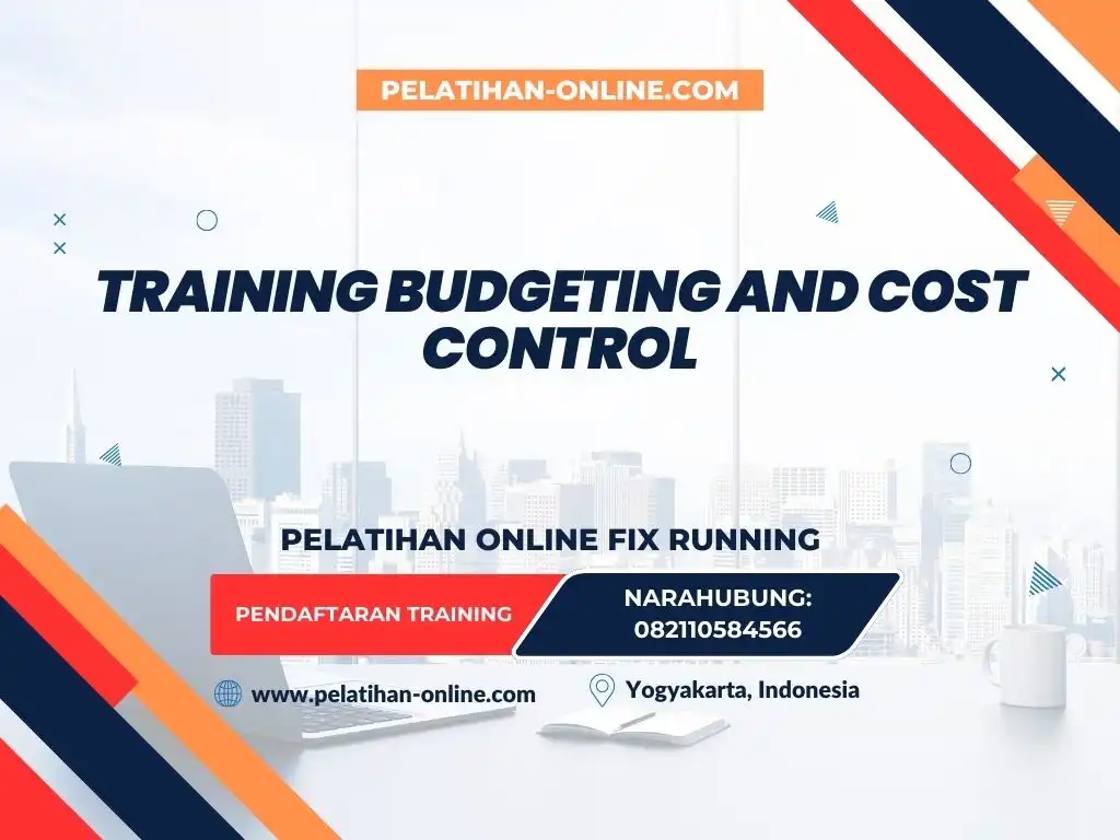 TRAINING BUDGETING AND COST CONTROL | Pelatihan Online Terbaik dan ...
