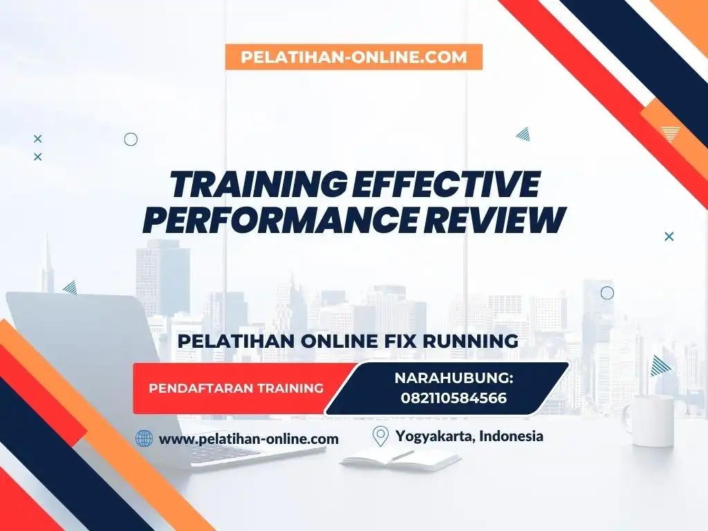 TRAINING EFFECTIVE PERFORMANCE REVIEW | Pelatihan Online Terbaik dan ...
